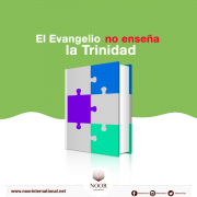 El Evangelio no enseña la Trinidad - Card | Noor Gallery